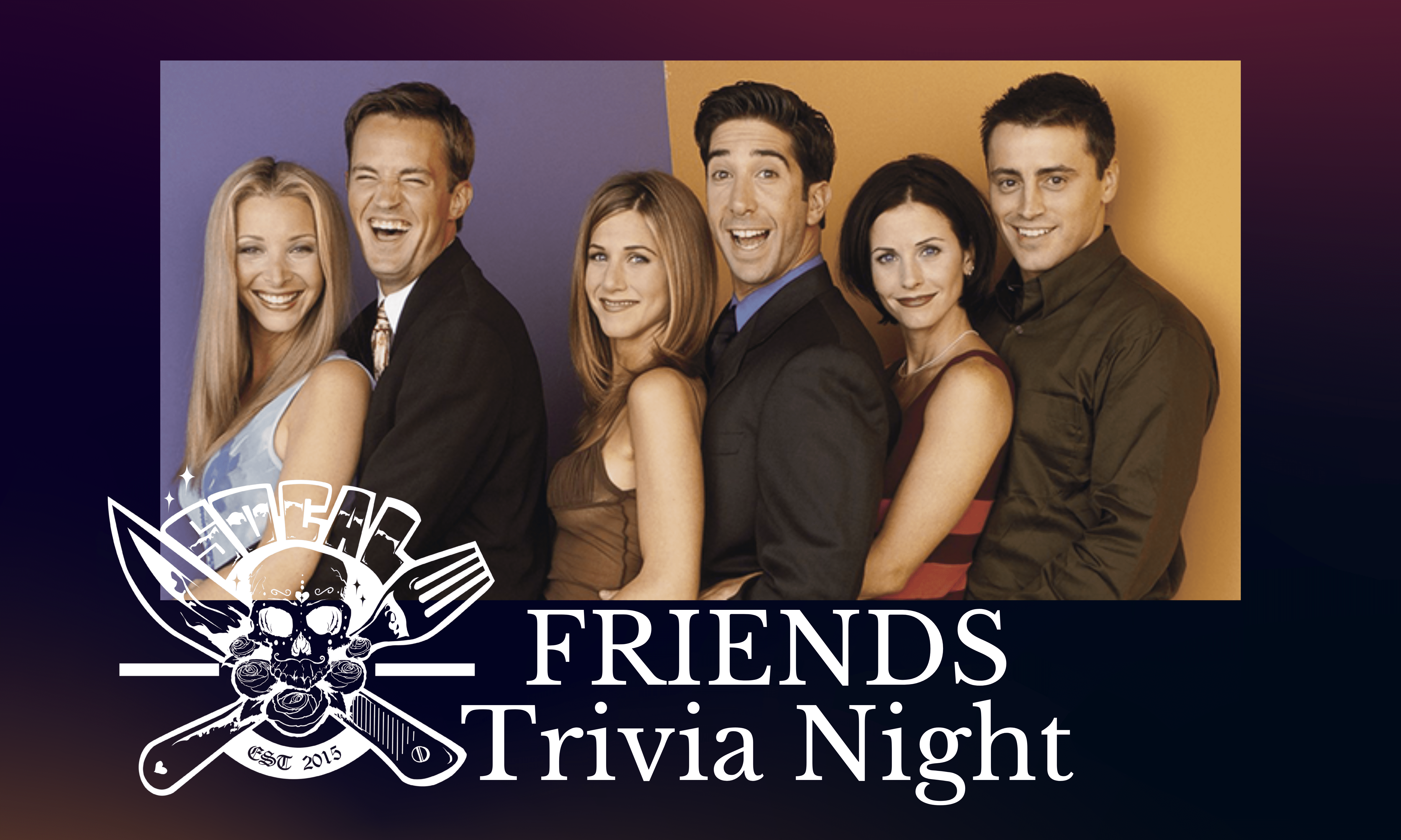 Themed Trivia Night – “Friends” Edition ***sold out*** – SoCal ...